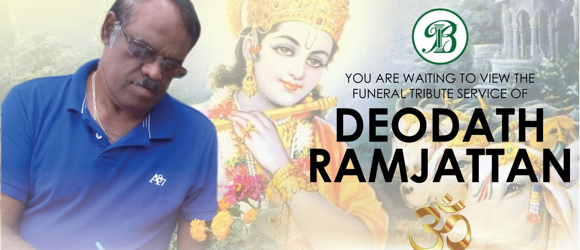 Deodath Ramjattan - Belgroves Funeral Home