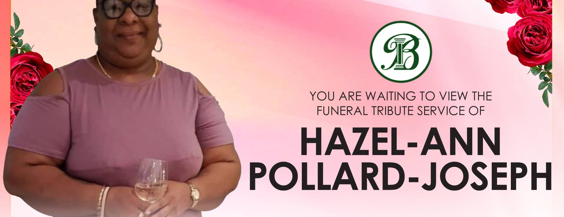 Hazel-Ann Pollard-Joseph - Belgroves Funeral Home