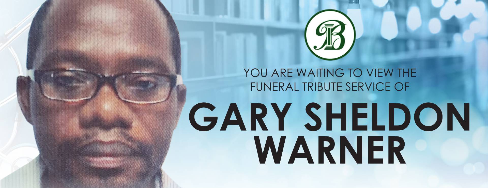 Gary Sheldon Warner - Belgroves Funeral Home