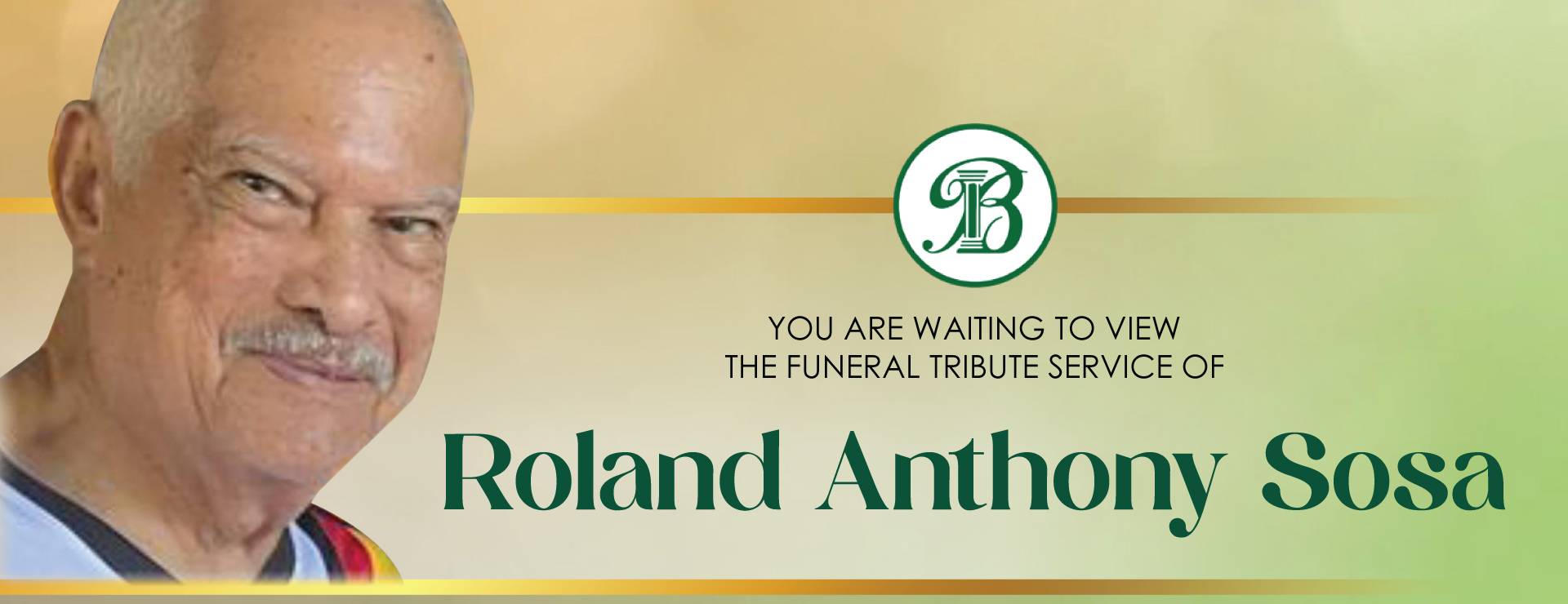 Roland Anthony Sosa - Belgroves Funeral Home