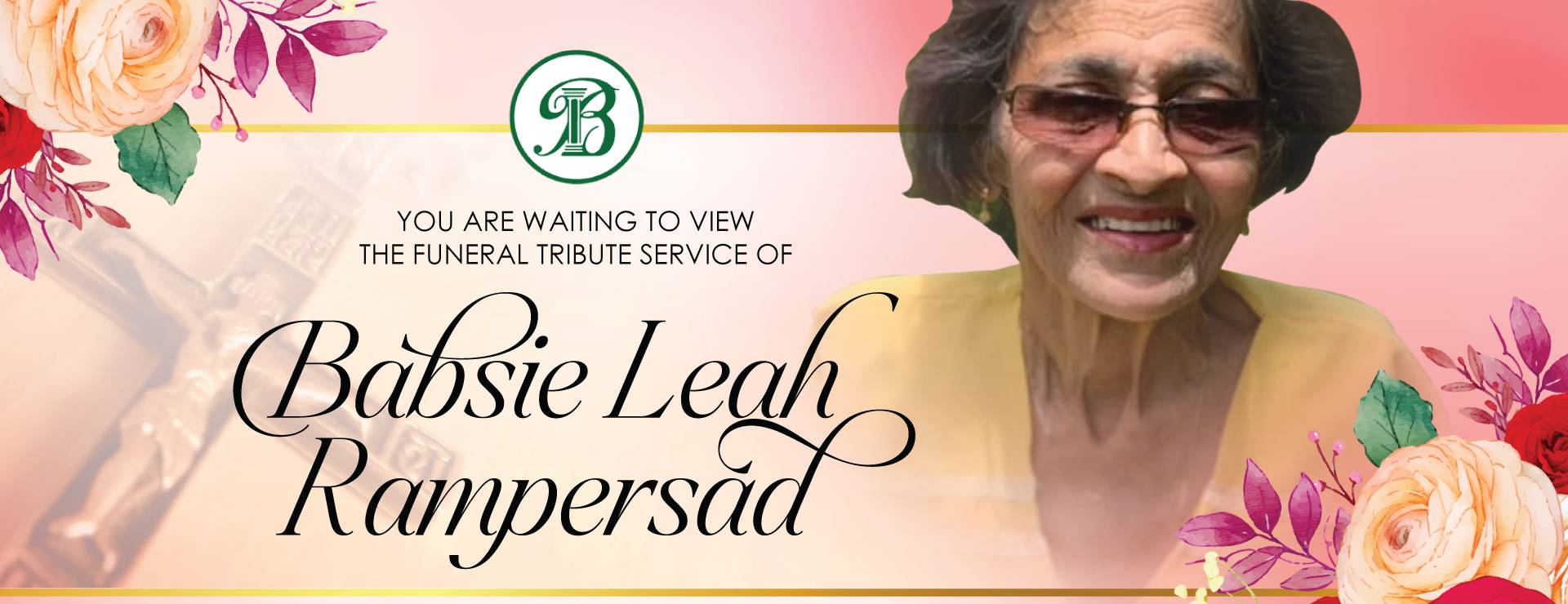 Babsie Leah Rampersad - Belgroves Funeral Home