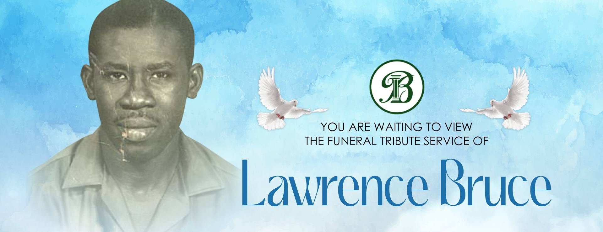 Lawrence Bruce - Belgroves Funeral Home