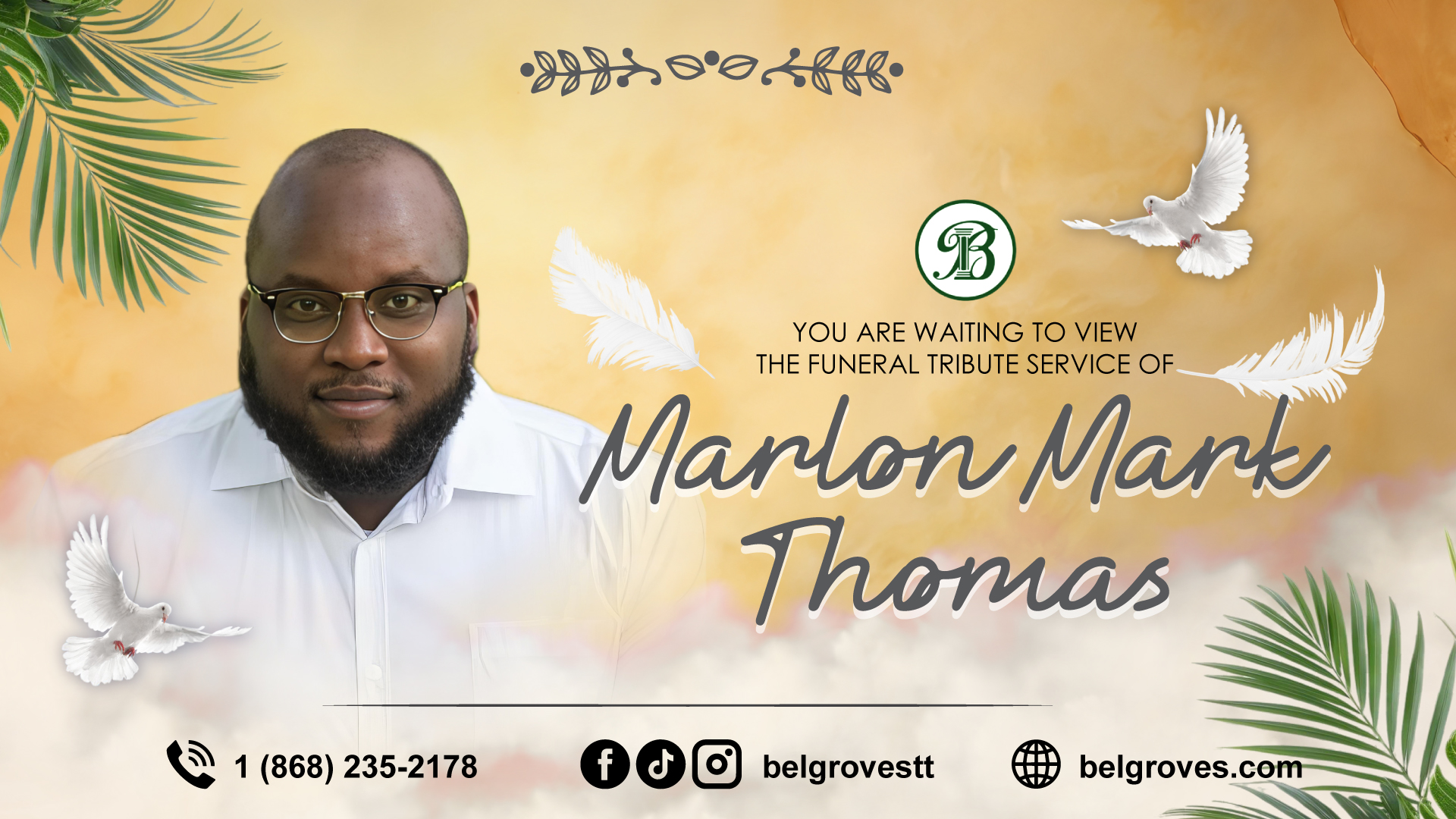 Marlon Mark Thomas - Belgroves Funeral Home