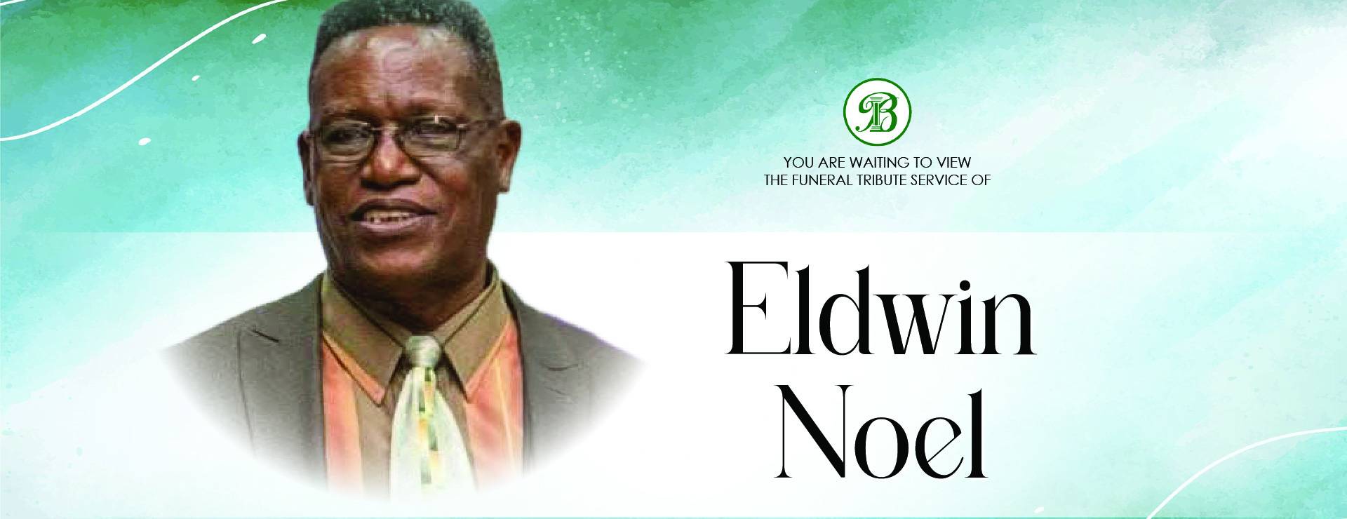 Eldwin Noel - Belgroves Funeral Home