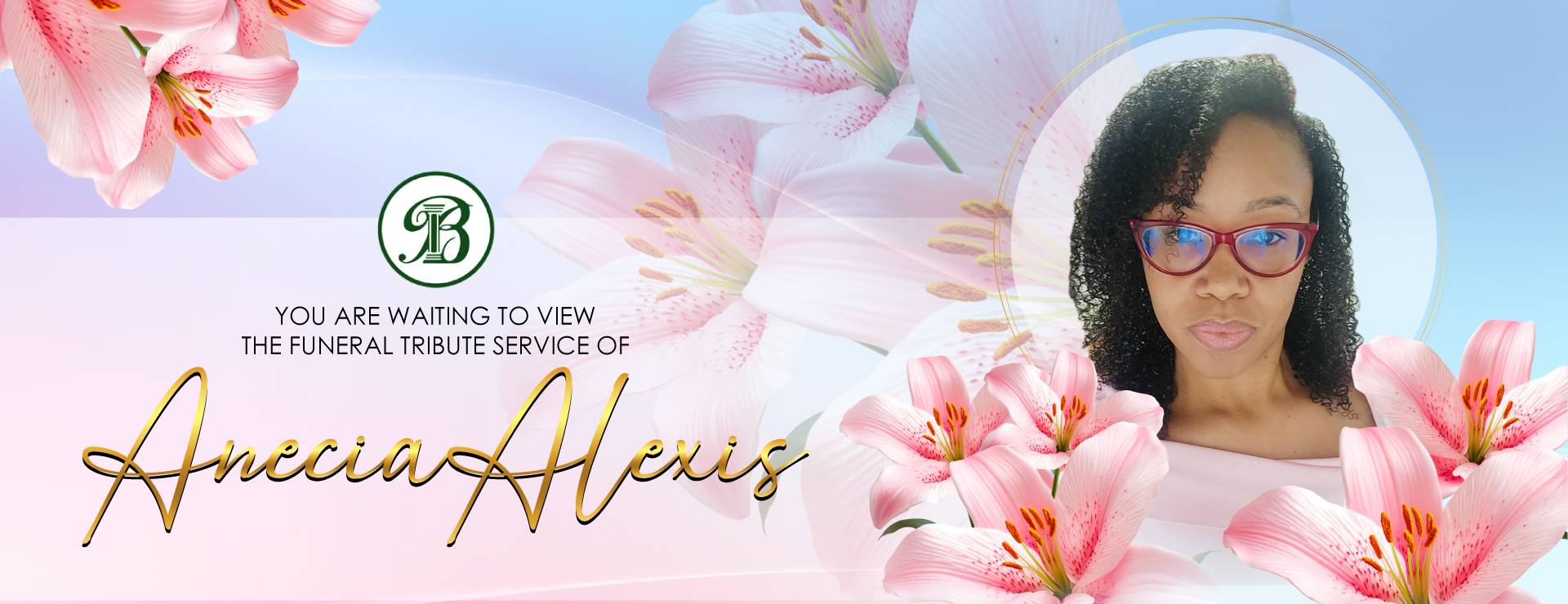 Anecia Riann Alexis – Belgroves Funeral Home